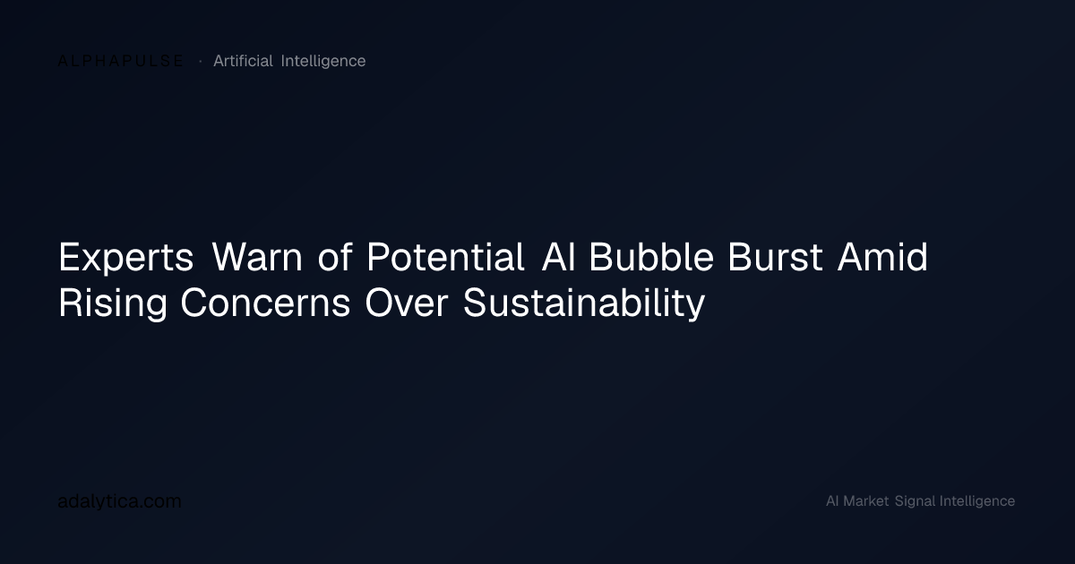 Experts Warn of Potential AI Bubble Burst Amid Rising Concerns Over ...