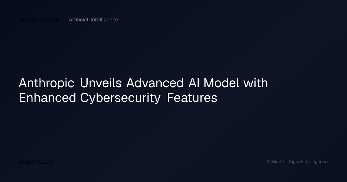 Anthropic Unveils Advanced AI Model with Enhanced Cybersecurity ...