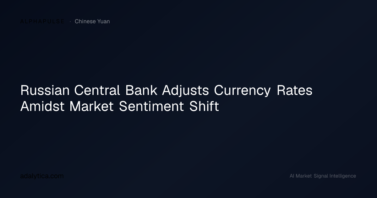 Russian Central Bank Adjusts Currency Rates Amidst Market Sentiment ...