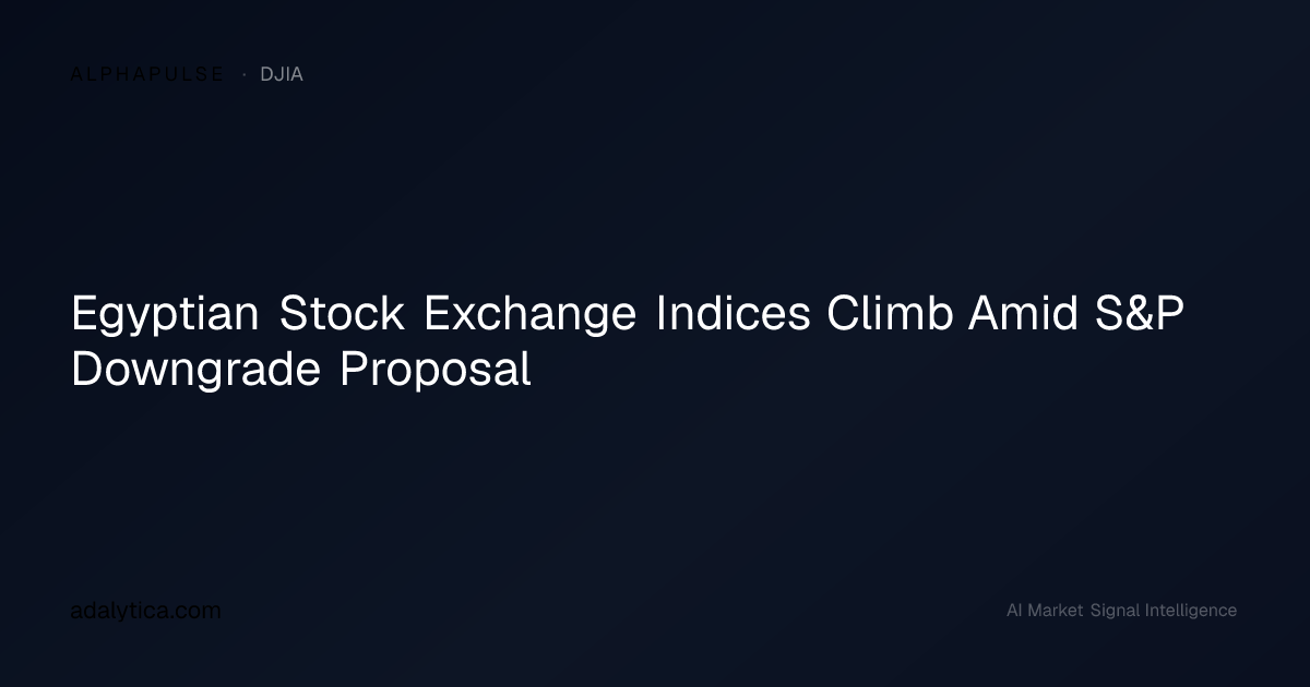 Egyptian Stock Exchange Indices Climb Amid S&P Downgrade Proposal ...
