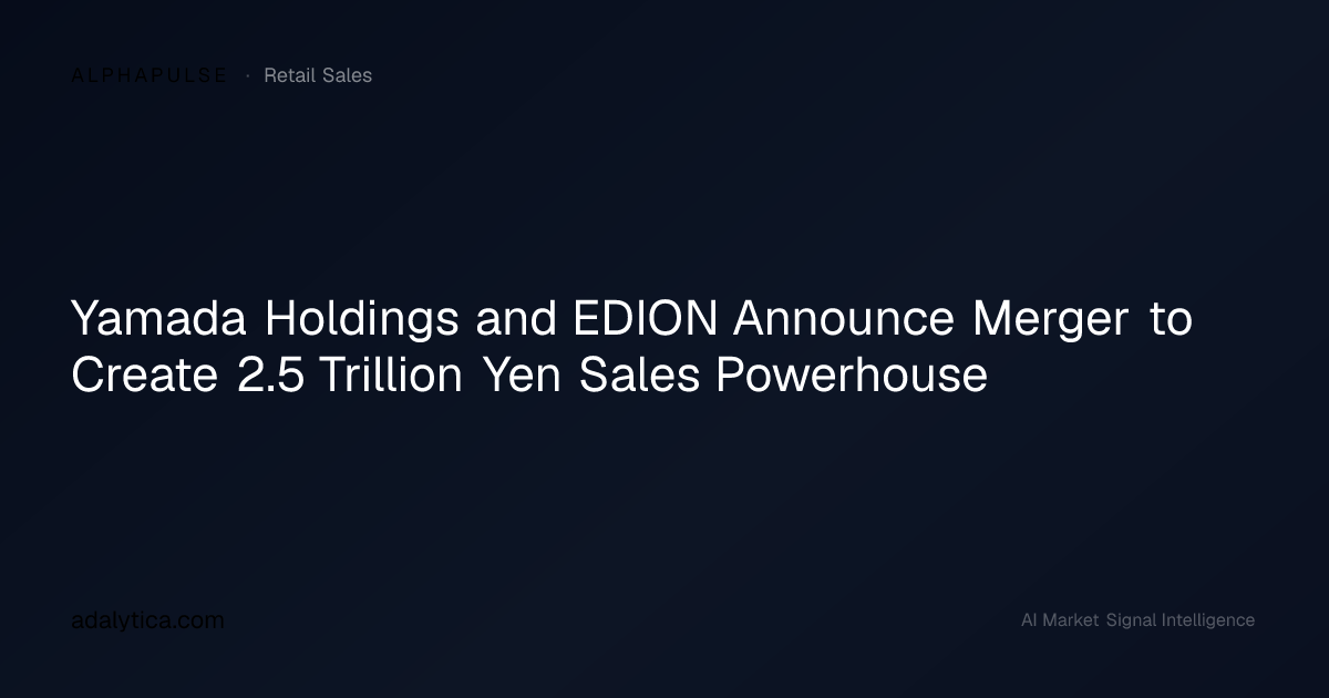 Yamada Holdings and EDION Announce Merger to Create 2.5 Trillion Yen ...