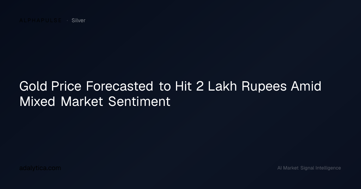 Gold Price Forecasted to Hit 2 Lakh Rupees Amid Mixed Market Sentiment ...