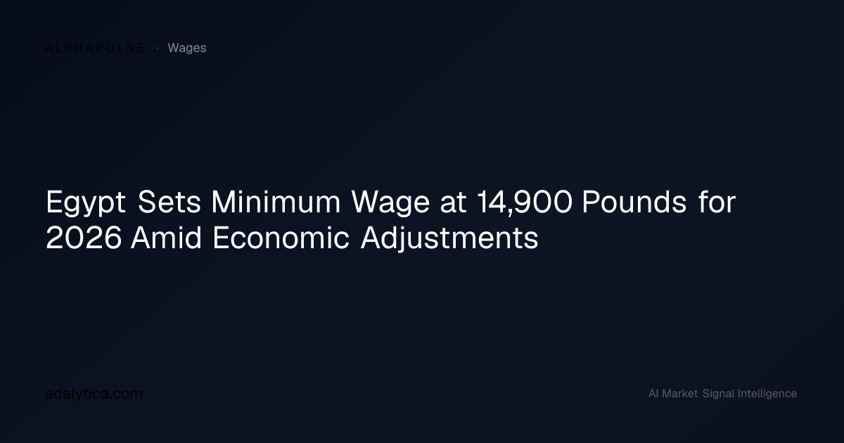 Egypt Sets Minimum Wage at 14,900 Pounds for 2026 Amid Economic ...